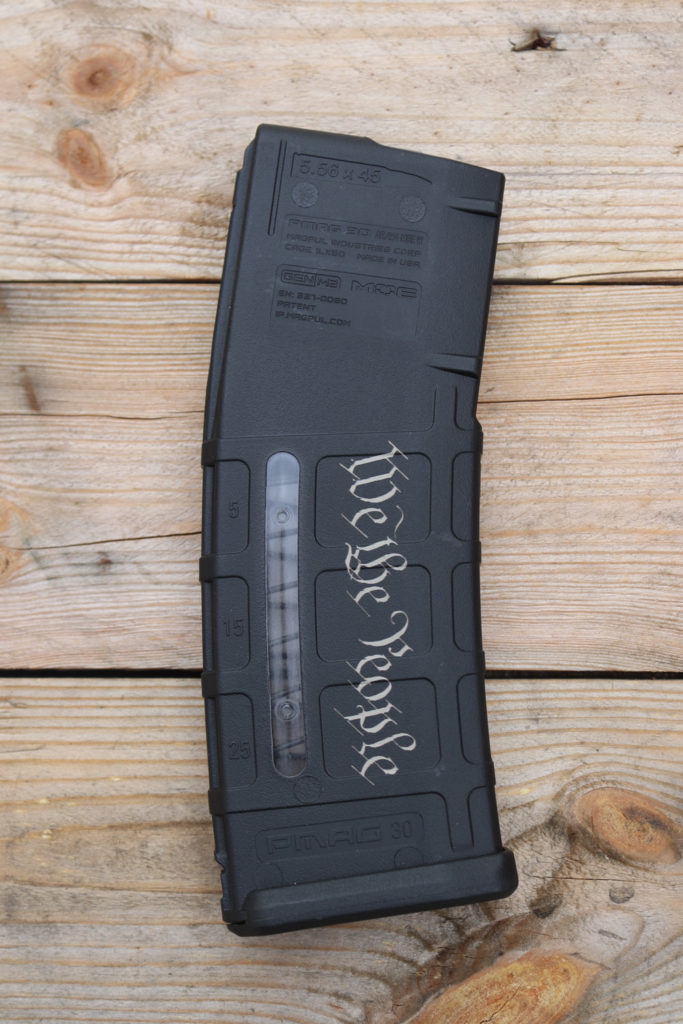 Custom Laser Engraved PMAG 30 AR/M4 GEN M2 MOE Window - "We the People ...